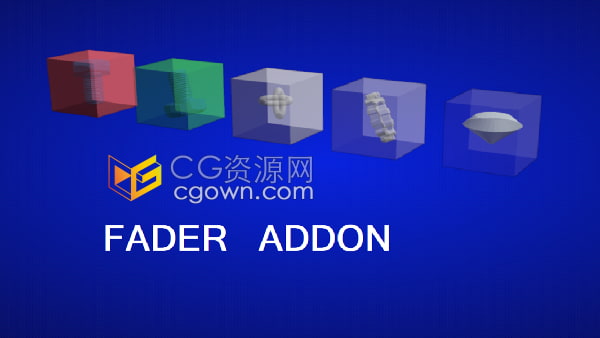 Fader V1.0 Blender插件控制多个对象模型透明度 | CG资源网 Fader V1.0 Blender插件控制多个对象模型透明度 | CG资源网
